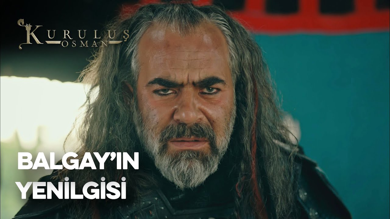 Balgay'ın yenilgisi... | Kuruluş Osman Efsane Sahneler 1. Sezon - YouTube