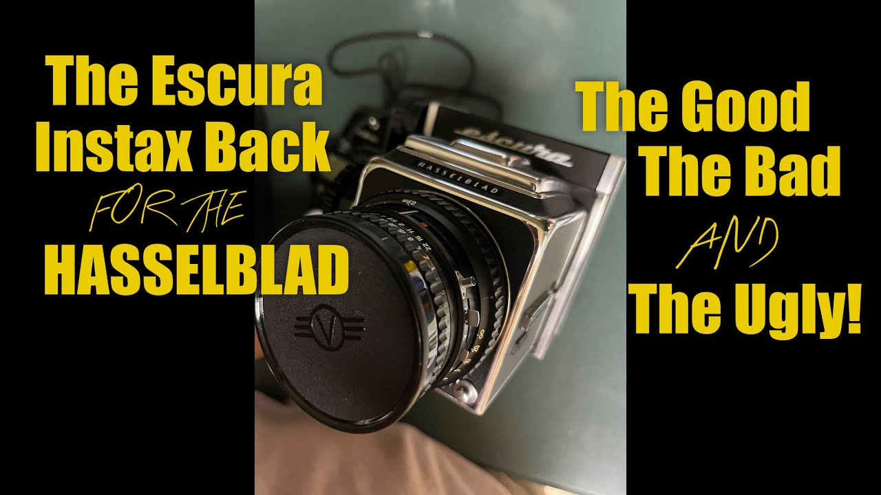 Hasselblad Instax Instant "Polaroid" Back Hasselback by Escura: the good, the bad and the ugly ...