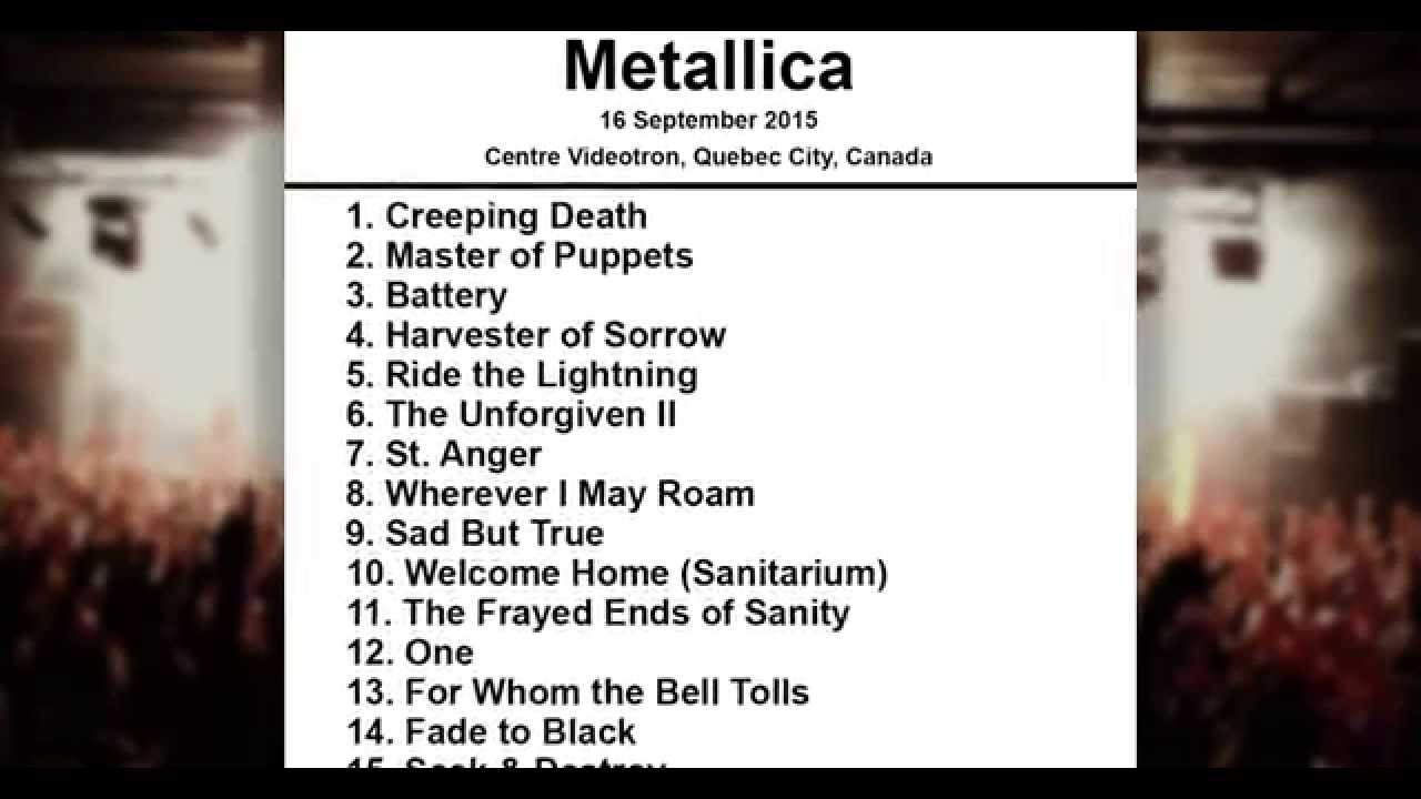 Metallica Setlist - Centre Videotron - Quebec City - Canada - 16 ...