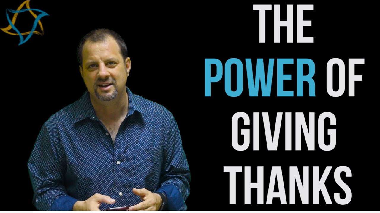 The Power of Giving Thanks - YouTube