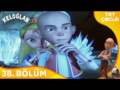 Keloğlan Masalları 38.Bölüm