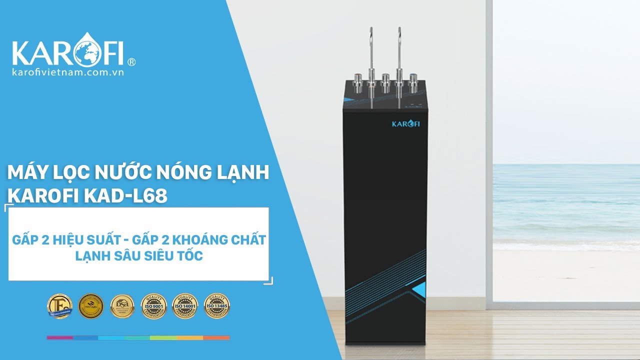 MÁY LỌC NƯỚC NÓNG LẠNH KAROFI KAD L68 GẤP 2 HIỆU SUẤT GẤP ĐÔI KHOÁNG ...