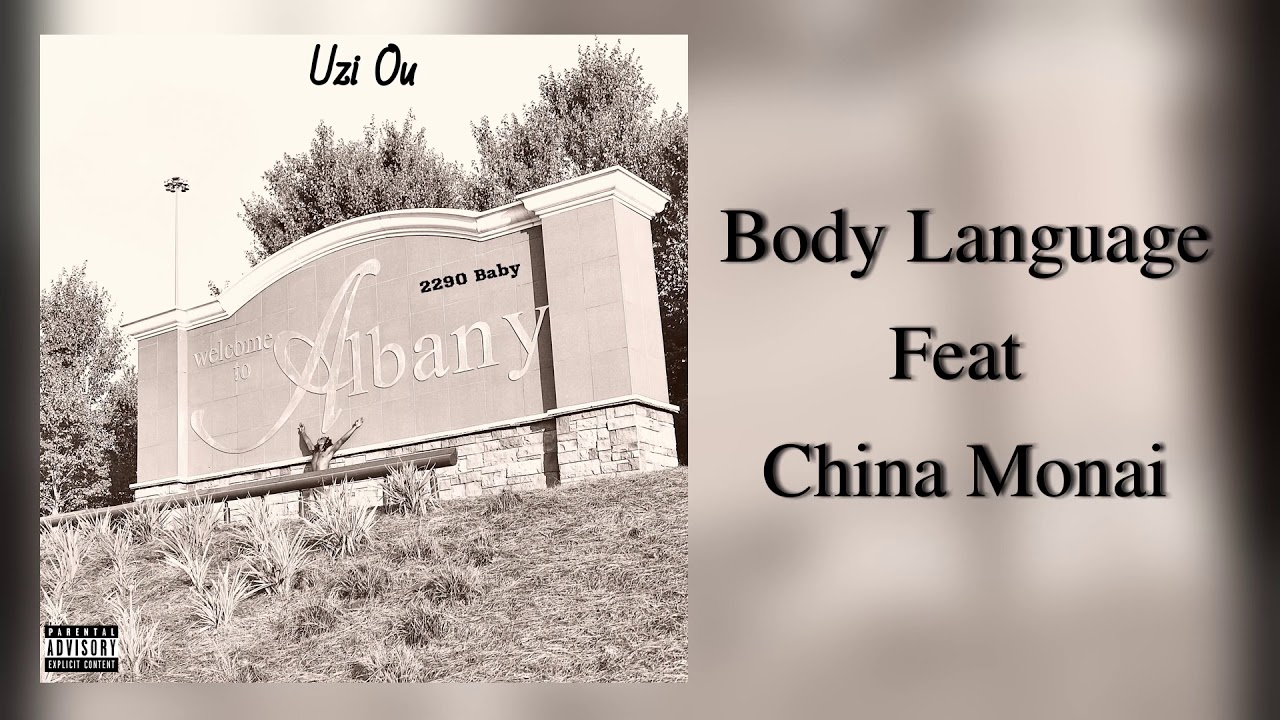 Uzi Ou Feat China Monai- Body Language “Audio” - YouTube