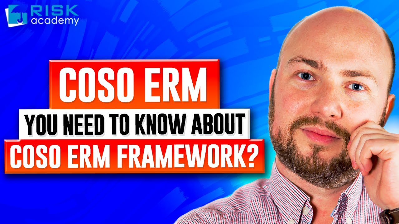 108. COSO ERM - what do you need to know about the updated coso erm ...