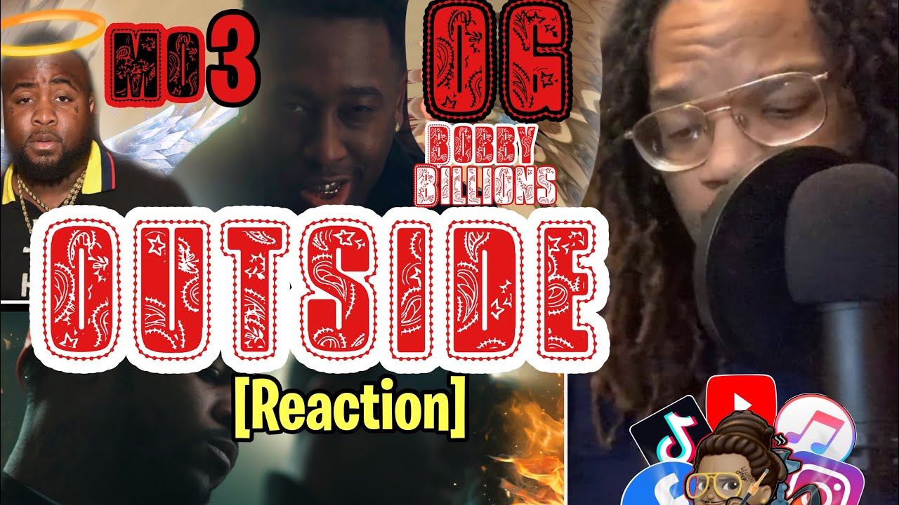 Mo3 & OG Bobby Billions - Outside [REACTION] | Blueface Lost Verse ...