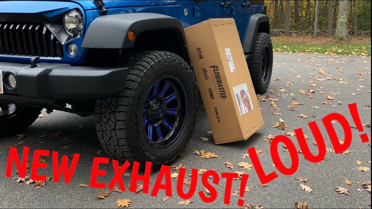 New Exhaust for my Jeep Wrangler! | FLOWMASTER OUTLAW - YouTube