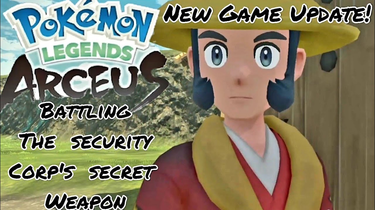 Pokemon Legends Arceus|| Quest : The Battling The Security Corp's ...