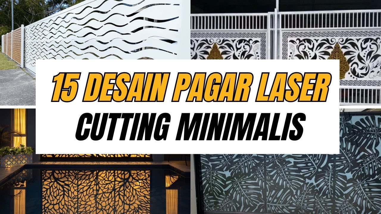 15 Motif Desain Pagar Laser Cutting Untuk Hunian Anda - YouTube