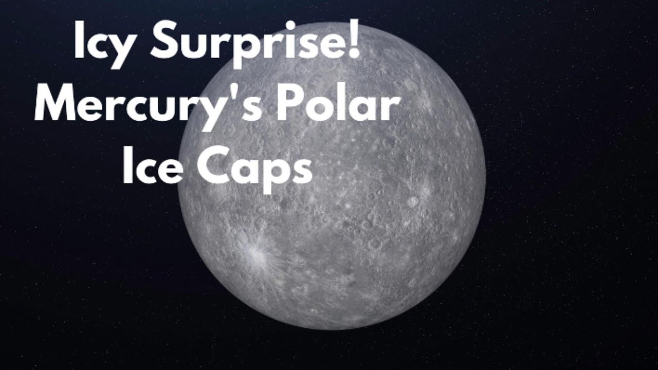 Icy Surprise! Mercury's Polar Ice Caps ️| What If Cosmos Facts! # ...