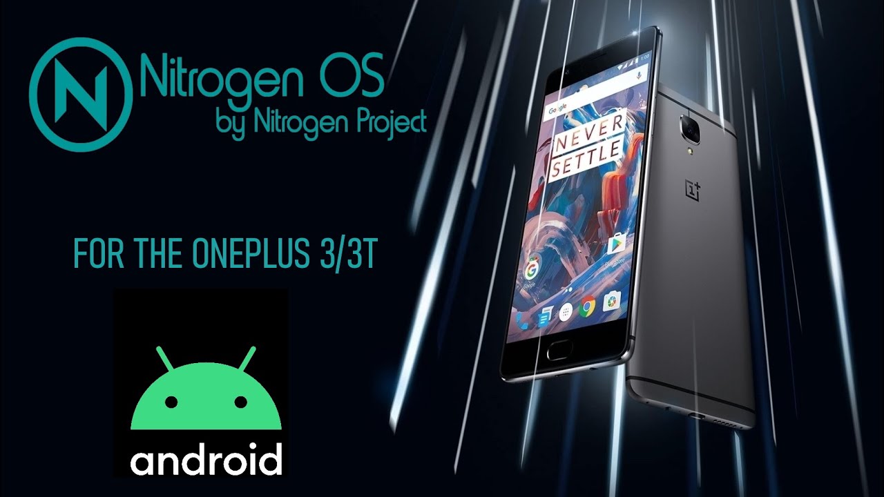 Nitrogen OS [Q|Android 10] For OnePlus 3/3T (Rain) - YouTube