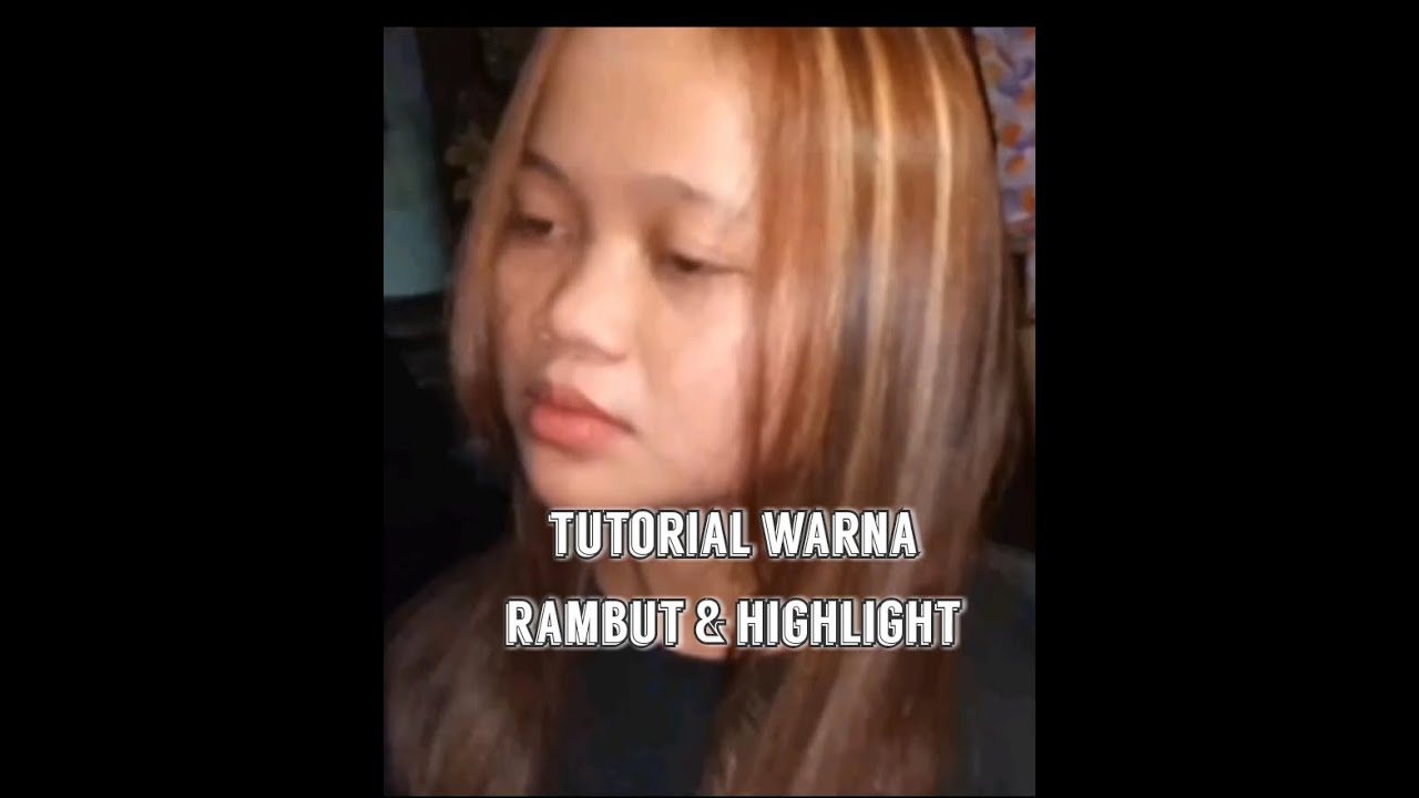 TUTORIAL WARNA dan Highlight - YouTube