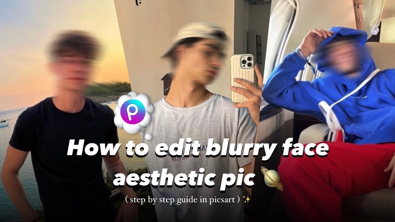 How To Edit Blurry Face Aesthetic Pic 🔥| Picsart Tutorial ...