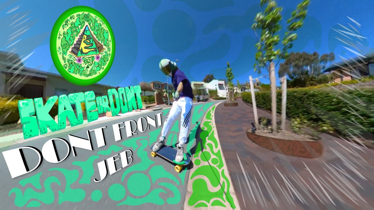 LONGBOARD EDIT | DONT FRONT JEB - YouTube