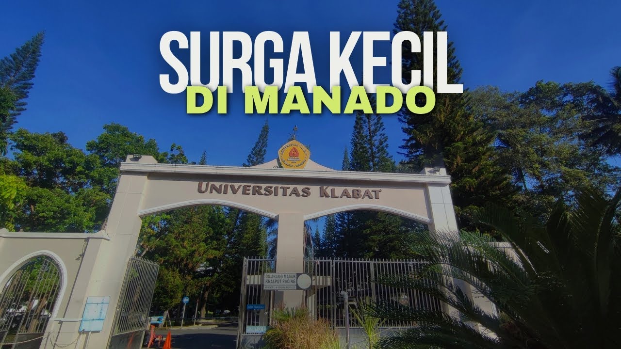 WALKING AROUND IN UNKLAB | UNIVERSITAS KLABAT #clickrefresh - YouTube