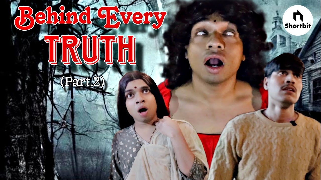 Behind Every Truth ( Truth or Dare terror part 2 ) | #funwithprasad # ...