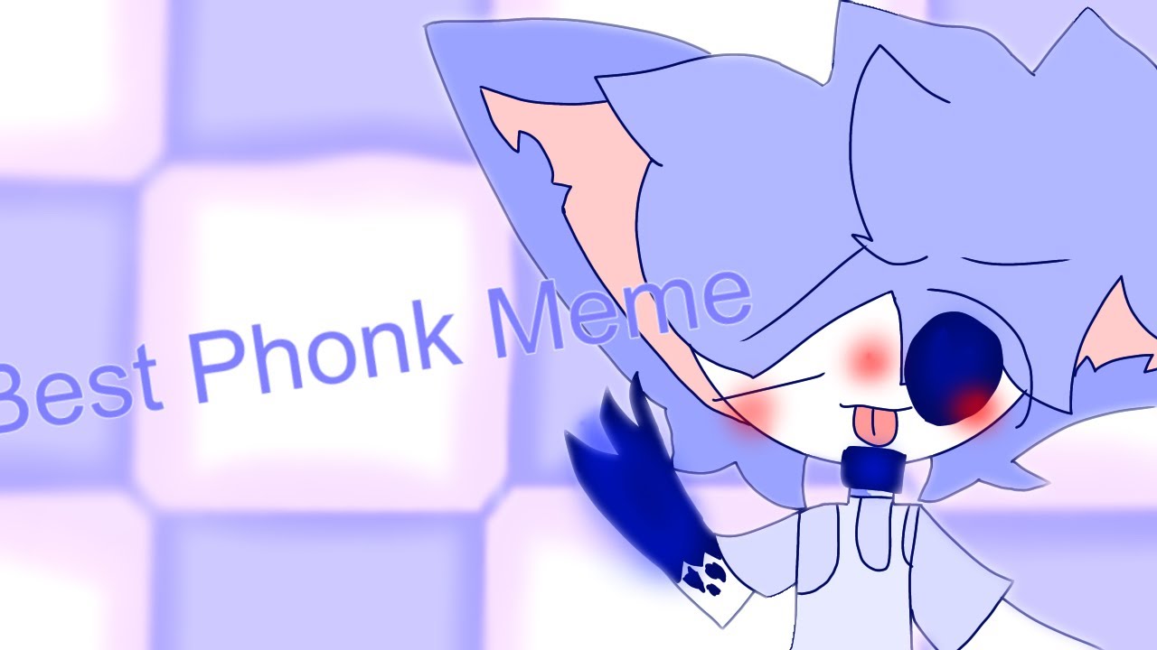 |Best Phonk Meme|More Info In Da Description| - YouTube