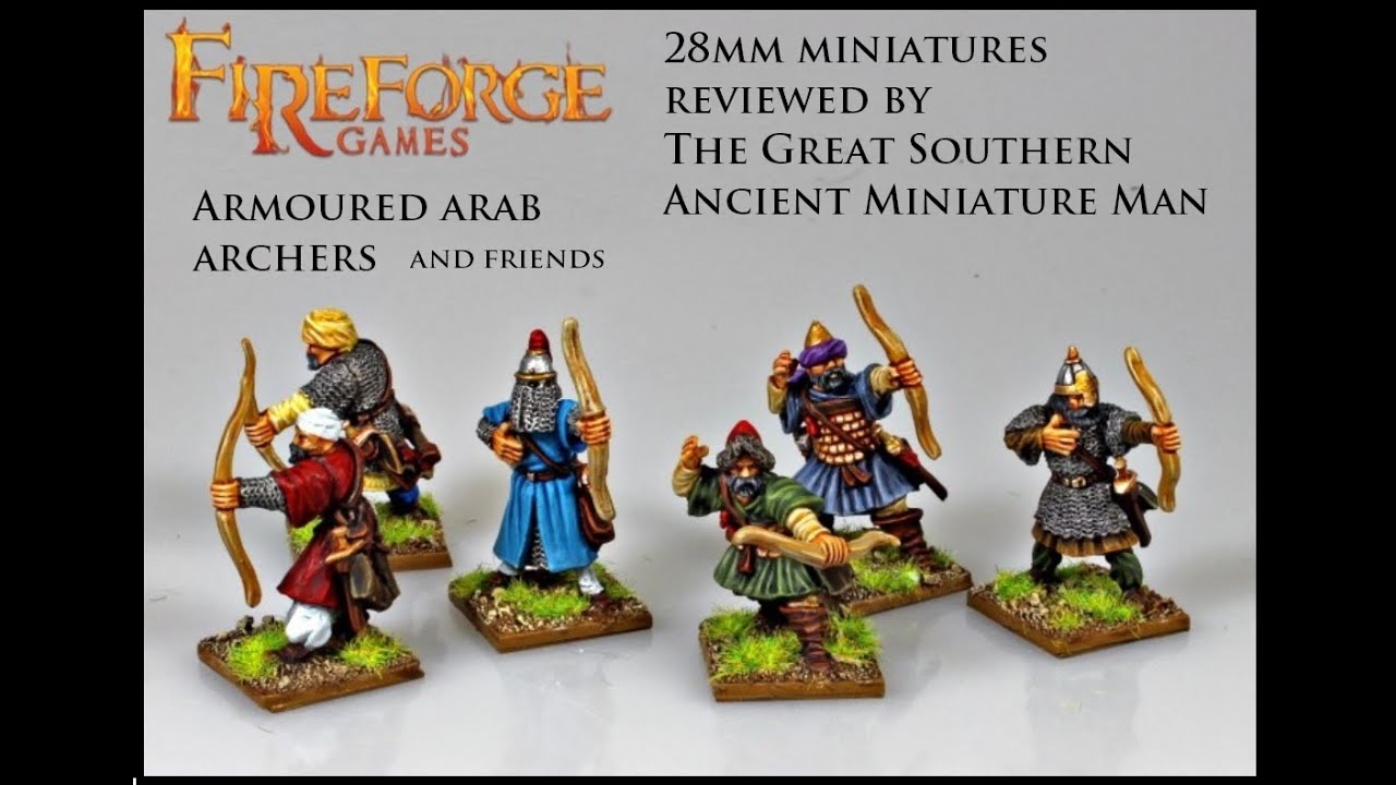 Fireforge Armoured Arab Archers 28mm ancient miniatures - YouTube