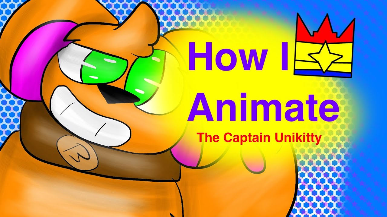How I animate Captain Unikitty! Original video (ft. Beaver dog) - YouTube