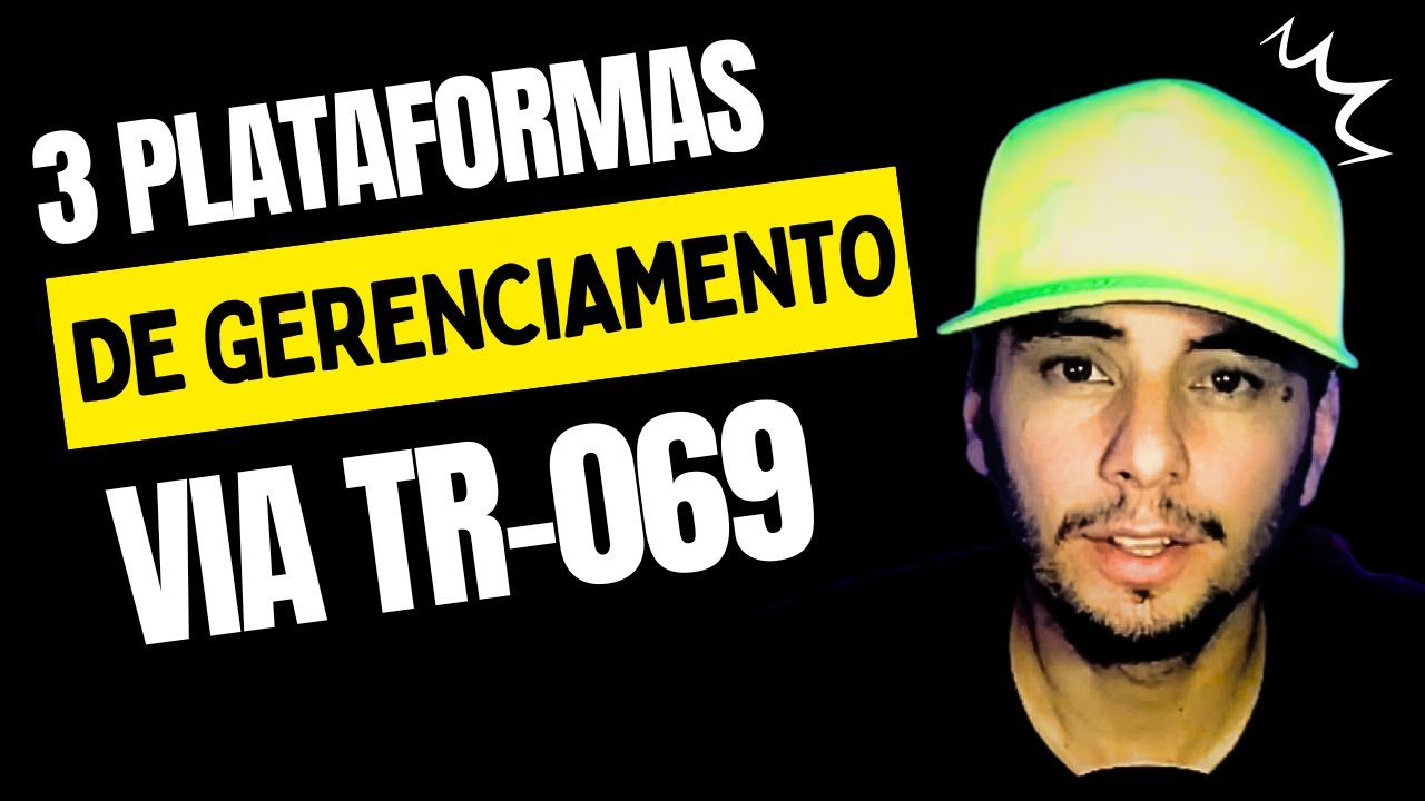 3 Plataformas de gerenciamento via TR-069 #internet #casaconectada # ...