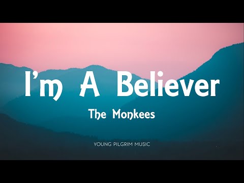 The Monkees - I'm A Believer (Lyrics)