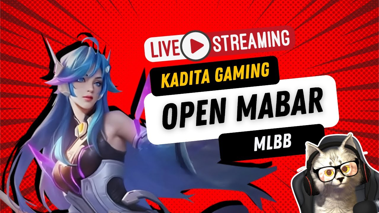 🔴OPEN MABAR. BACA DESKRIPSI - #MLBB - YouTube