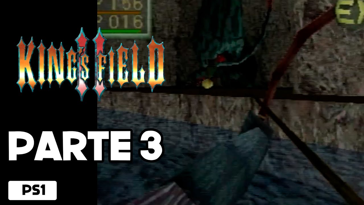 KING'S FIELD / KING'S FIELD II (PS1 PLAYTROUGH) PARTE 3 - YouTube