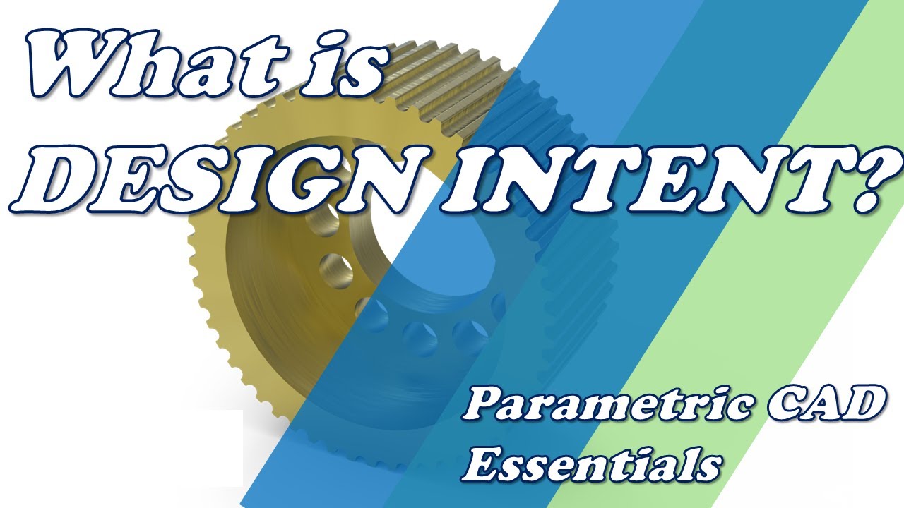 Are you doing CAD WRONG? Design Intent explained! - YouTube
