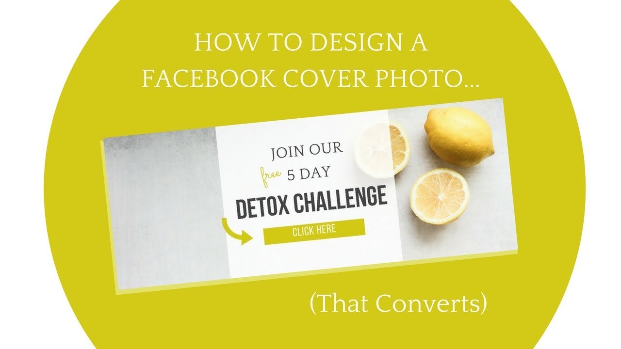 How To Design A Facebook Cover Photo That Converts - YouTube