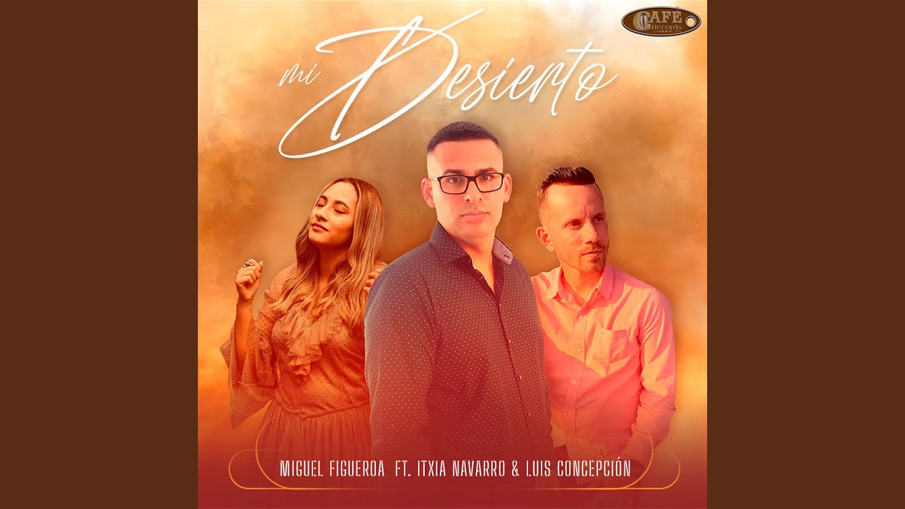 Mi Desierto - YouTube