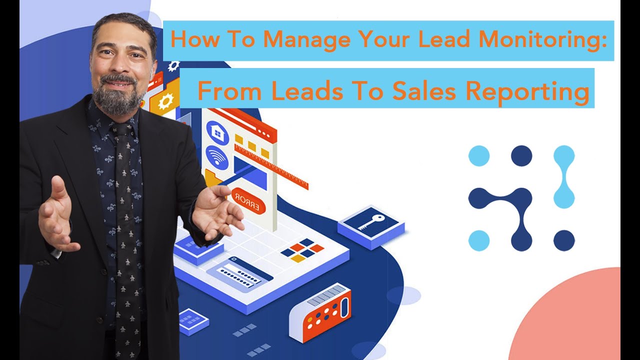 How To Manage Your Lead Monitoring: From Leads To Sales Reporting - YouTube