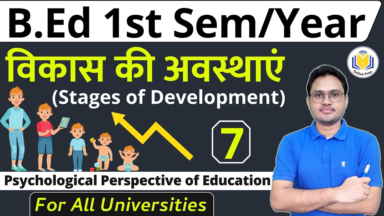 Stages of Development | Class- 7 | विकास की अवस्थाएं | bed semester or ...