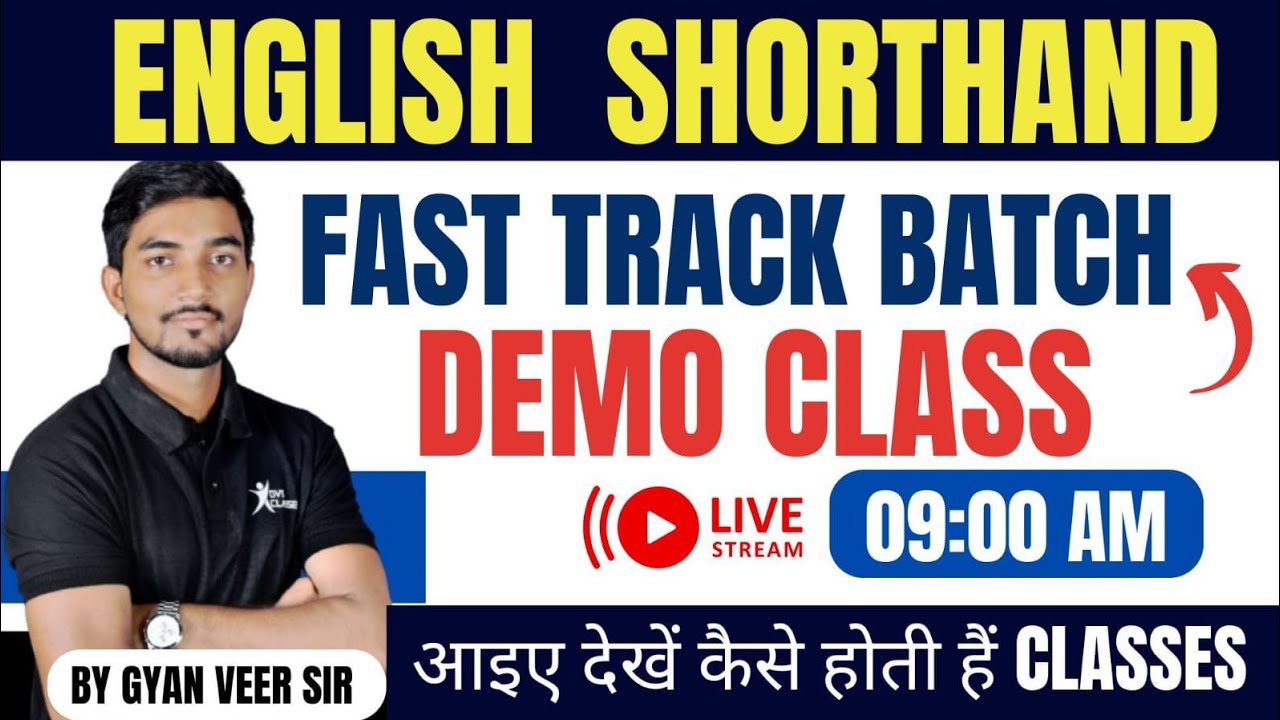 English Shorthand fast-track batch demo class. By- Gyan Veer Sir - YouTube