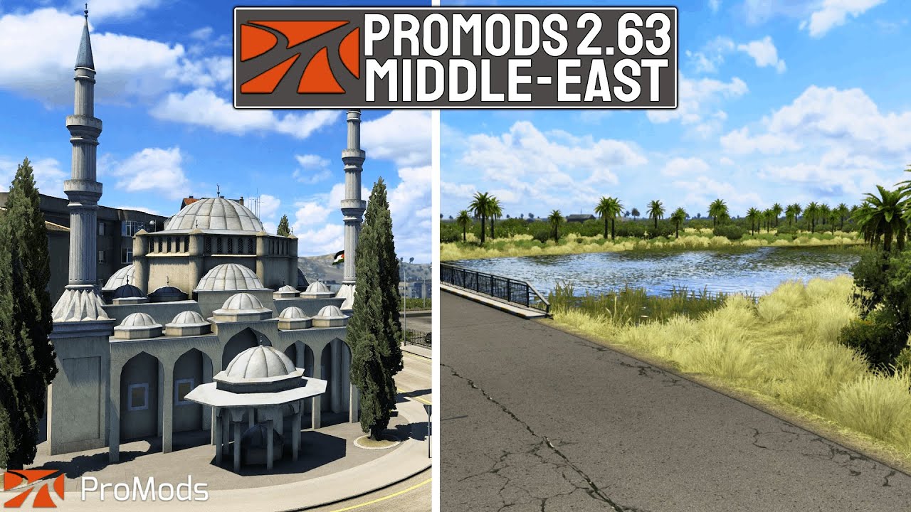 ETS2 ProMods 2.63 Middle-East Addon Update | Euro Truck Simulator 2 ...