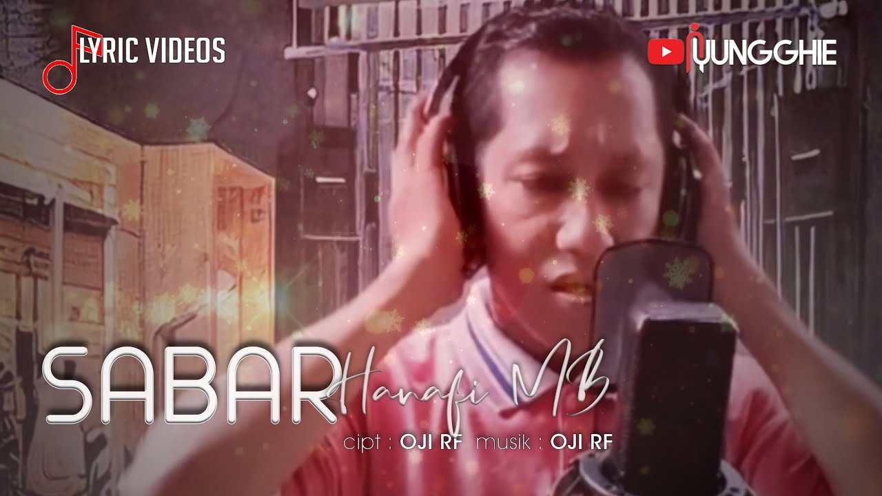 SABAR ~ HANAFI MB | Official Lyric Video - YouTube