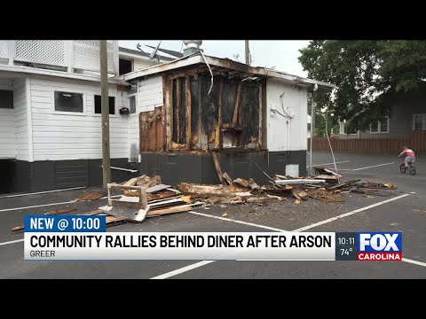 ‘They need help’: Greer diner arson fire prompts community fundraiser for employees
