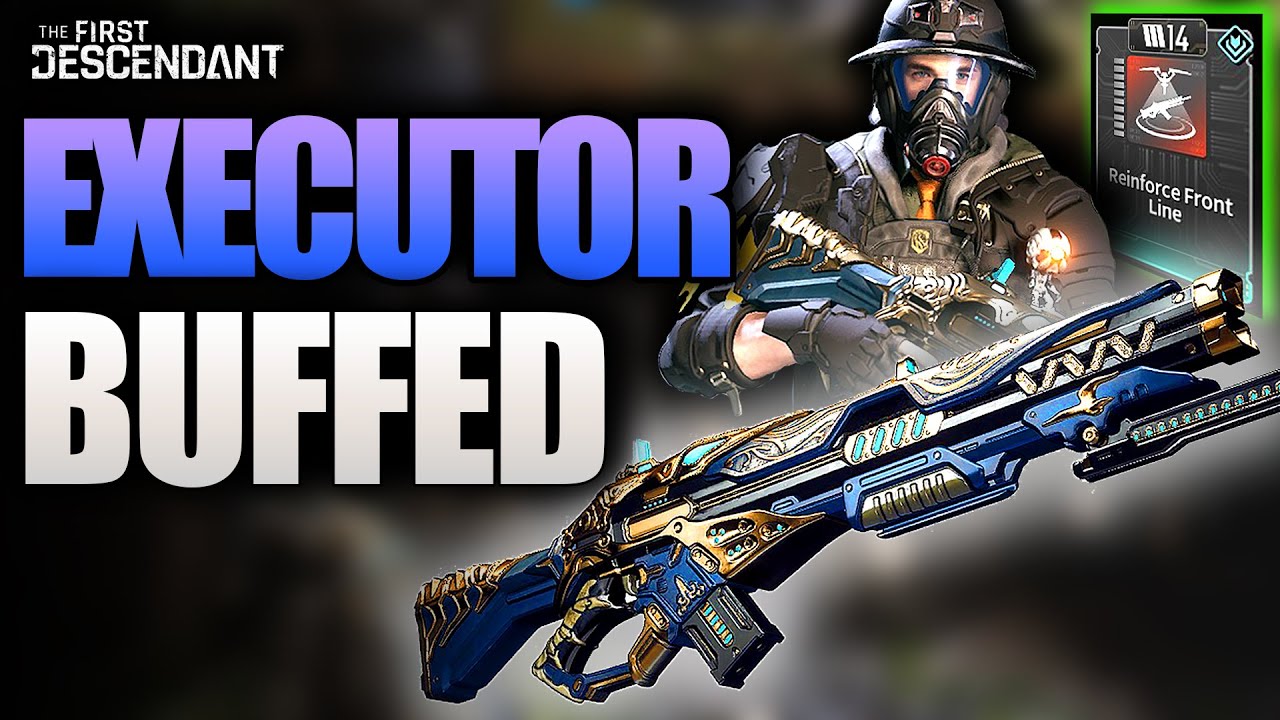 Executor Buff Feels Great | The First Descendant - YouTube