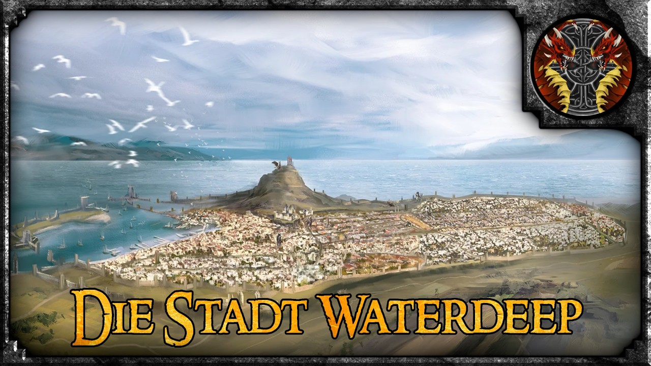 Die Stadt Waterdeep --- D&D Lore - YouTube