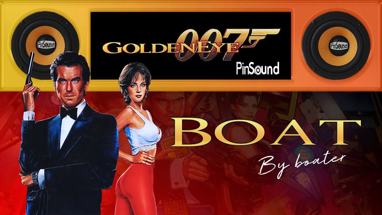GoldenEye - Boat - Pinsound Preview - YouTube