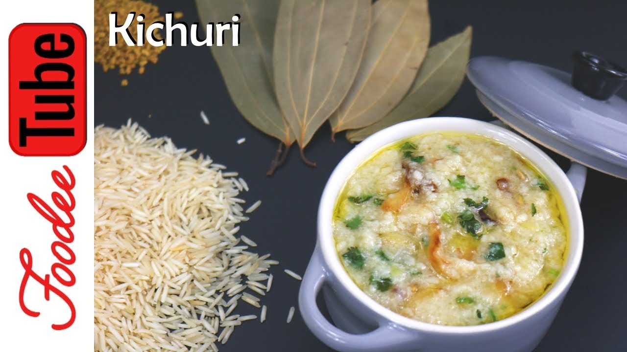 Kichuri | How it's made? - Traditional Bangladeshi Dish - YouTube