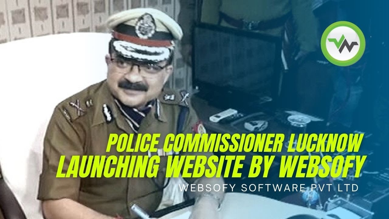 Police Commissionerate Lucknow Launching Website | Designed By Websofy ...