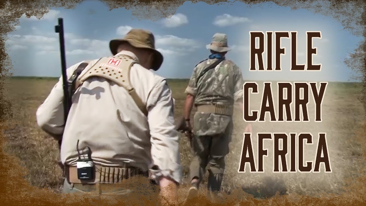 Carry Your Rifle Like This for African Plains Game | 3 - YouTube