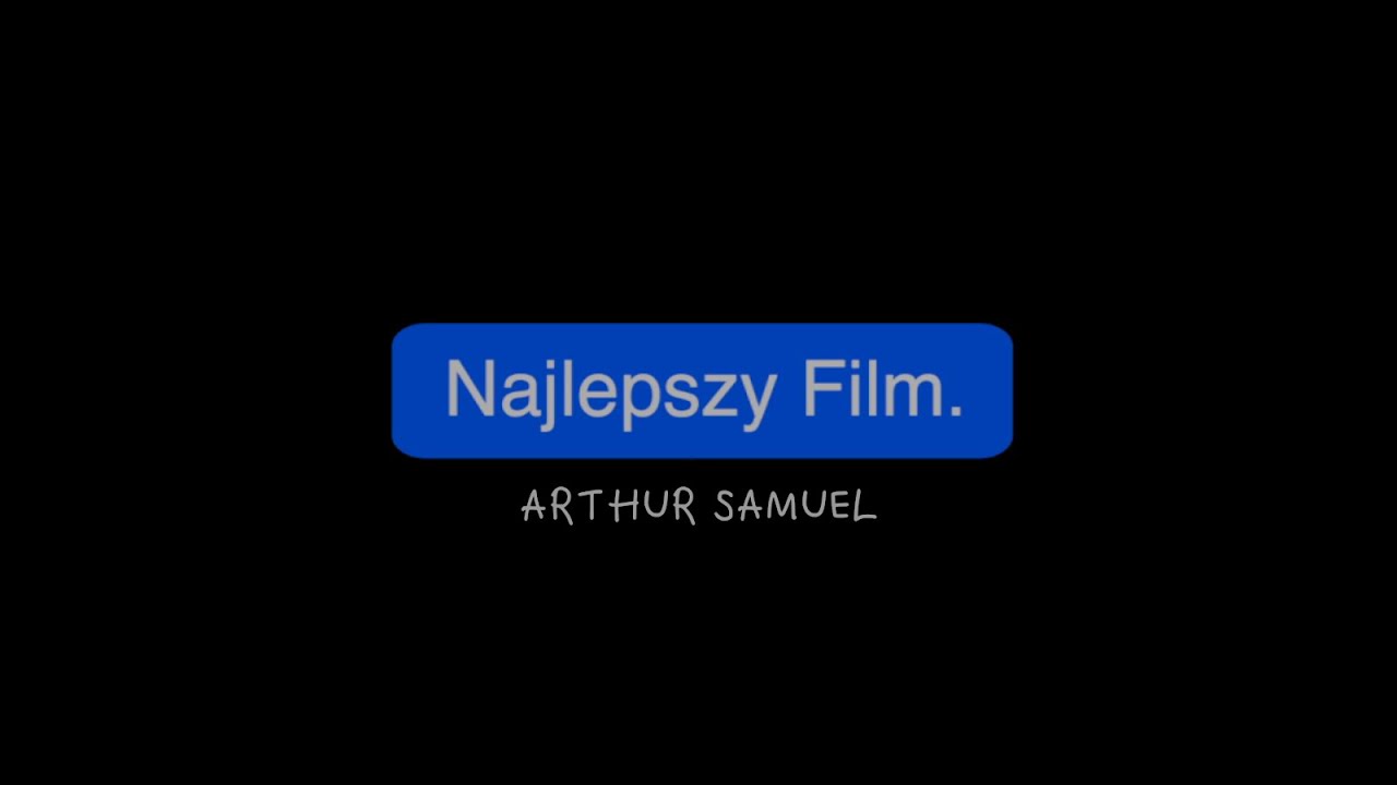 Arthur Samuel - Najlepszy Film [Official Video] - YouTube