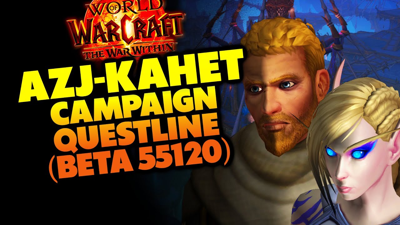 Azj-kahet Campaign Questline | World of Warcraft: The War Within (Beta ...