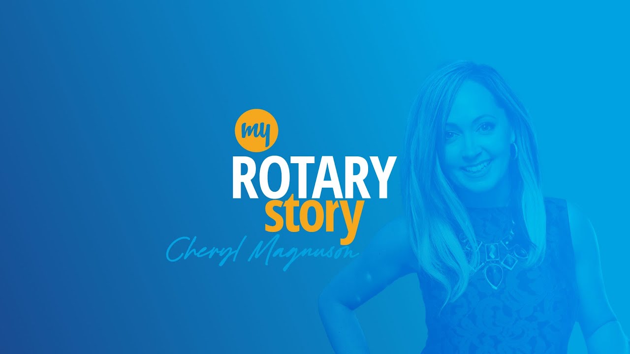 My Rotary Story: Cheryl Magnuson - YouTube