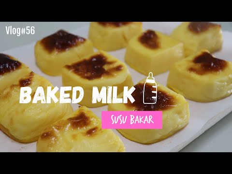 Baked Milk | Viral Susu Bakar Super Tasty
