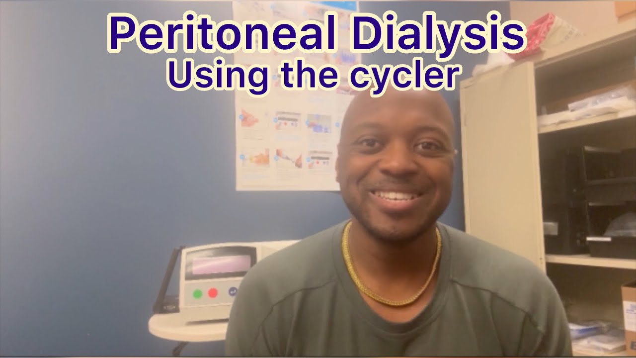 Peritoneal Dialysis detailed guide on using a cycler machine - YouTube
