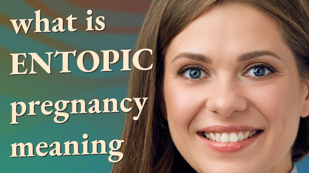 Entopic pregnancy | meaning of Entopic pregnancy - YouTube