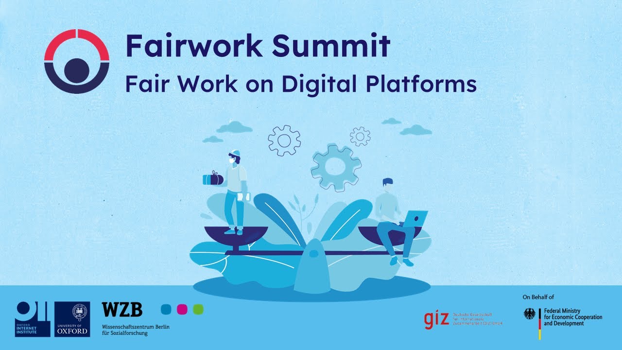 Fairwork Summit: Fair Work on Digital Platforms - YouTube