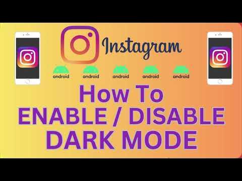 How To Enable / Disable Dark Mode On The Instagram App Using An Android Device *2024 - YouTube
