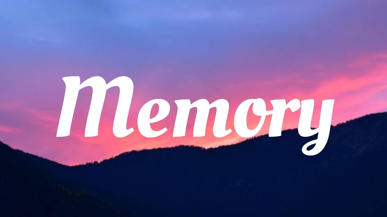 Memory | Memory lyrics - YouTube